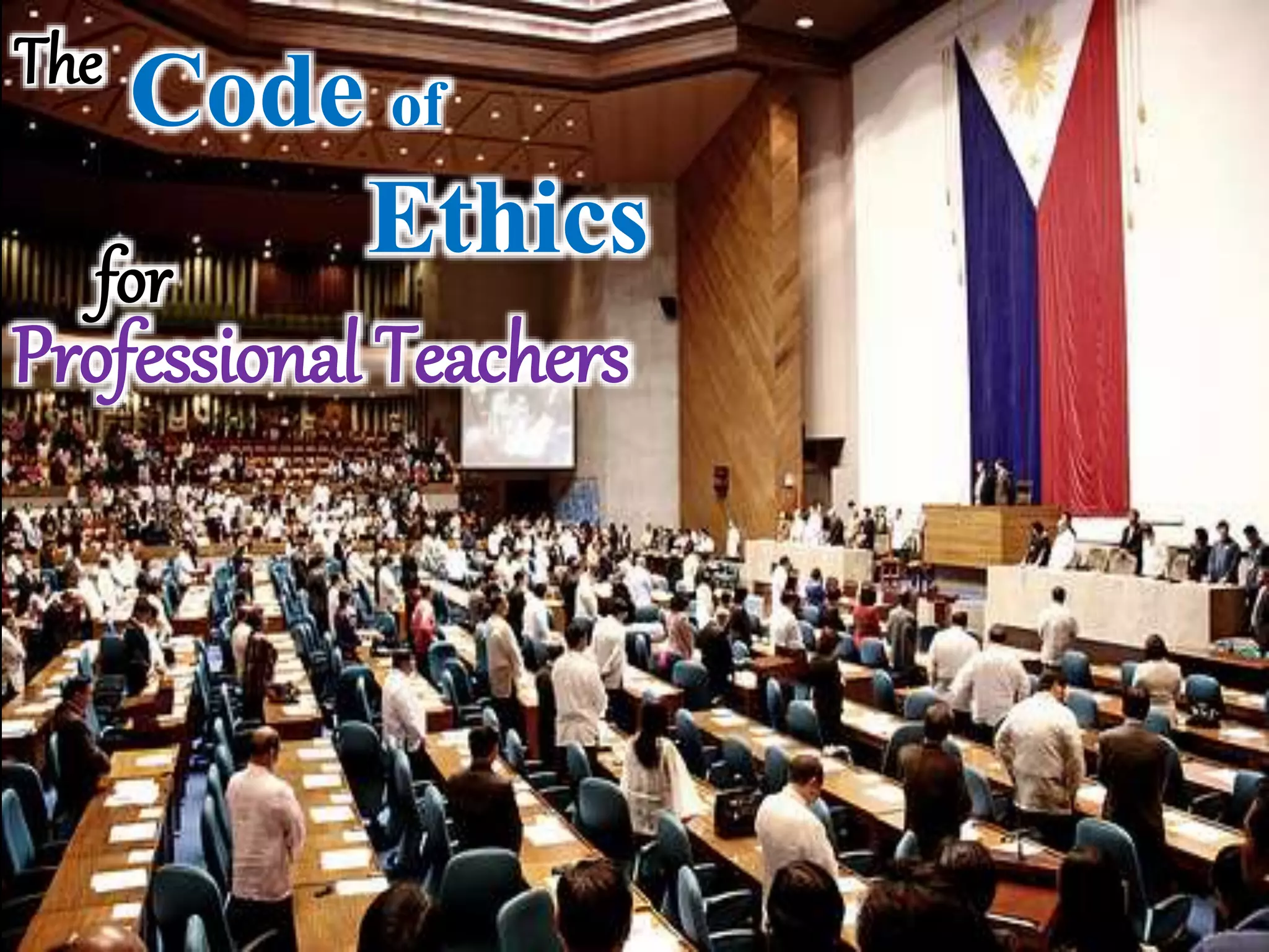 The Code of Ethics for EDUC 7 | PPTX