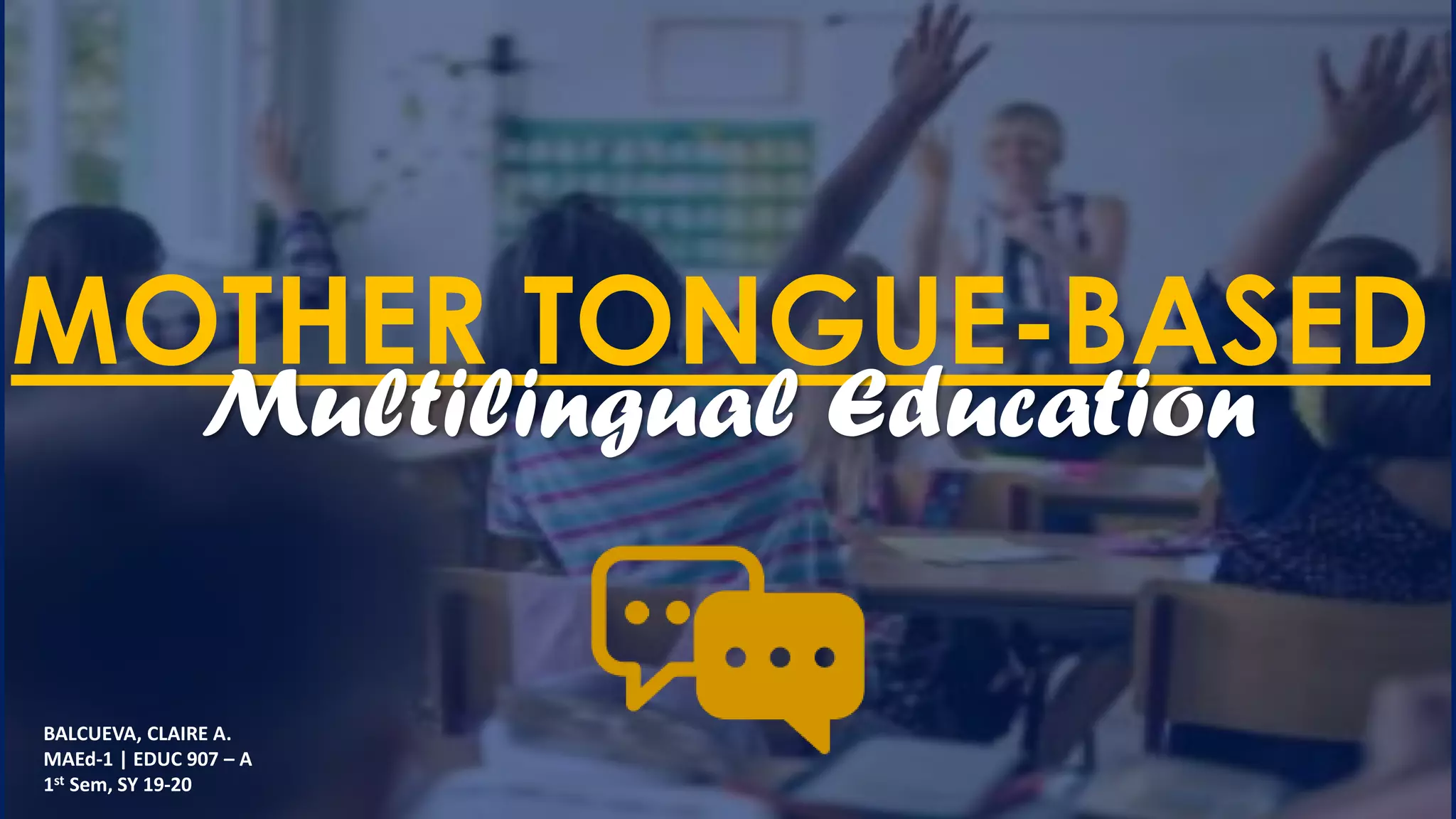 Mother Tongue-Based Multilingual Education in the Philippines | PDF