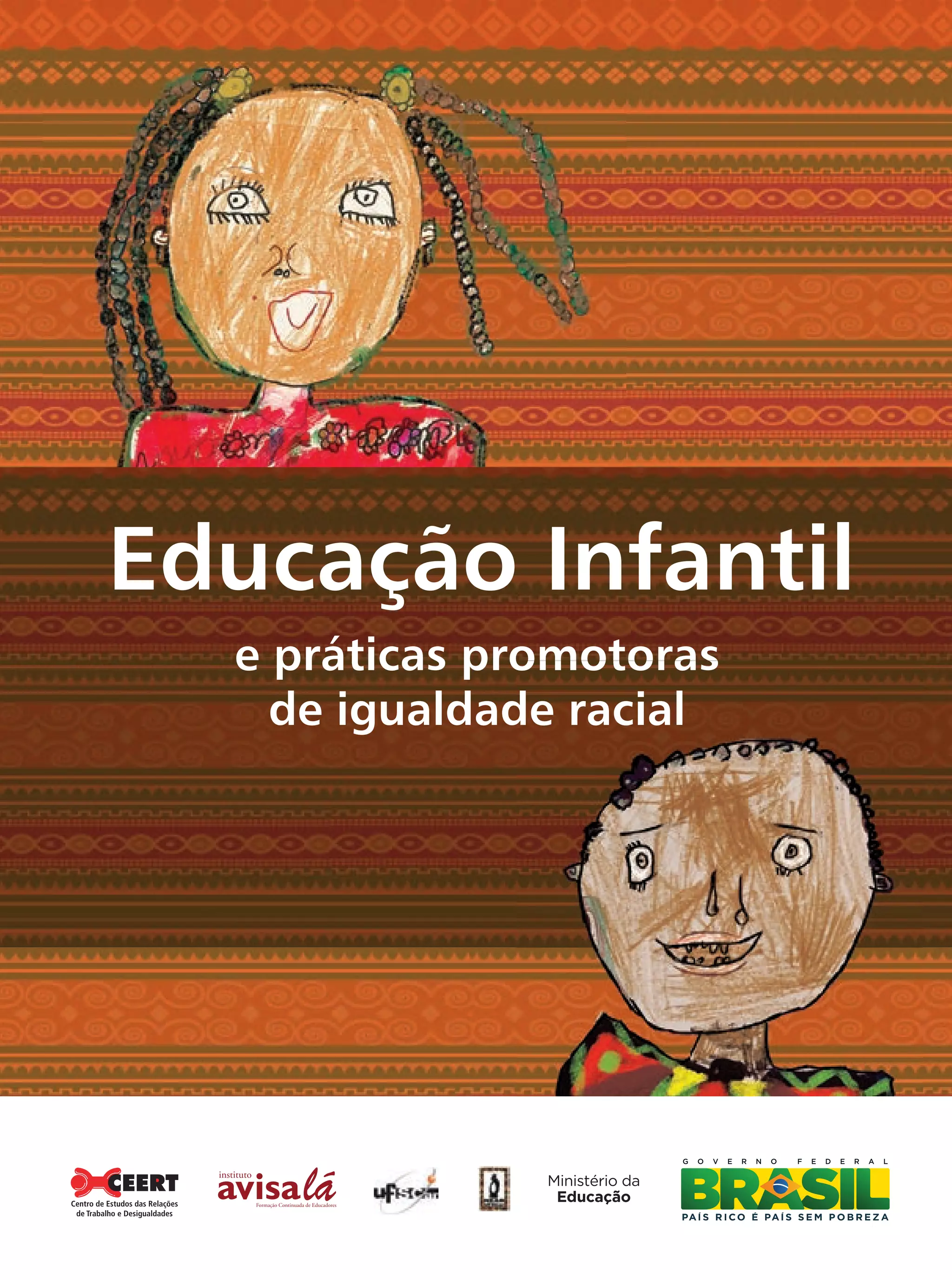 Educacao infantil e praticas promotoras de igualdade racial 2012 | PDF