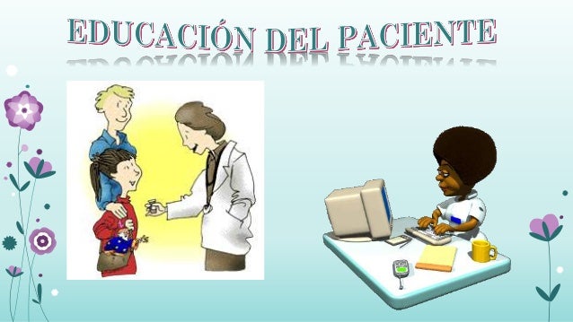 Educaciòn al paciente