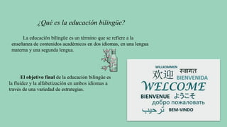 Educación Bilingüe.pptx