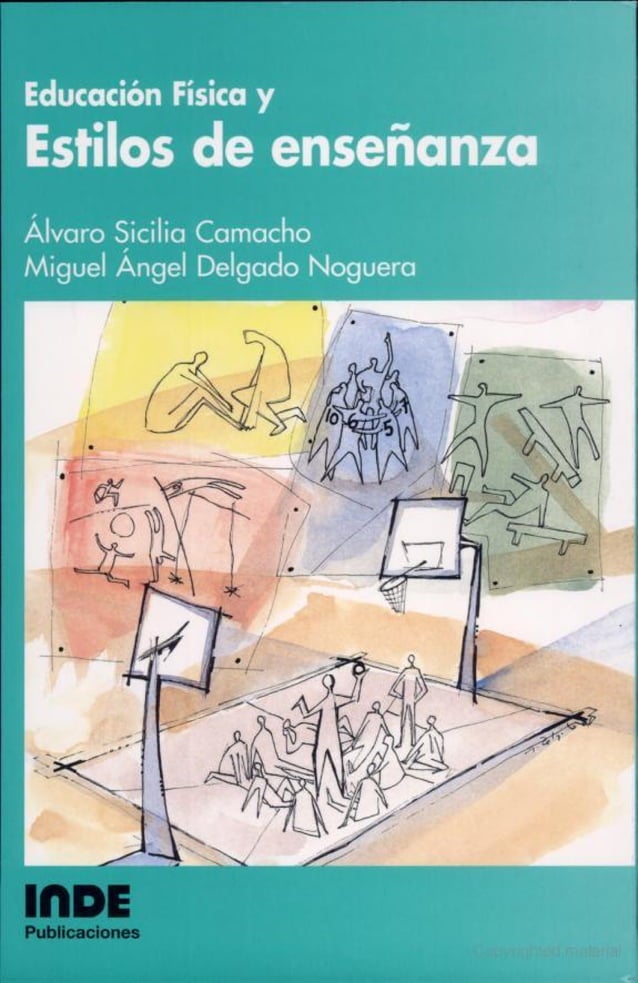 Educación Física y Estilos de enseñanza-Álvaro Sicilia Camacho.pdf