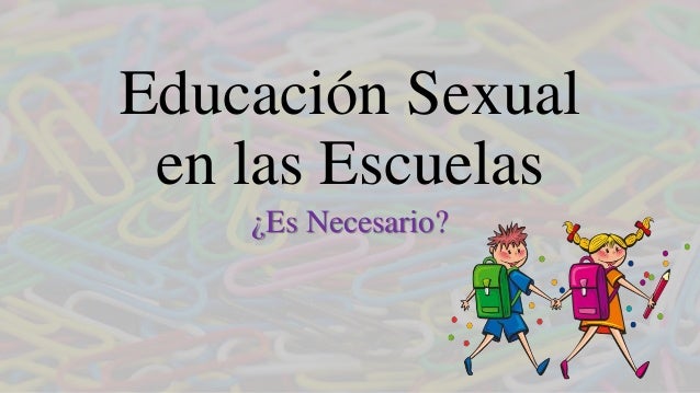 Educación Sexual En Las Escuelas