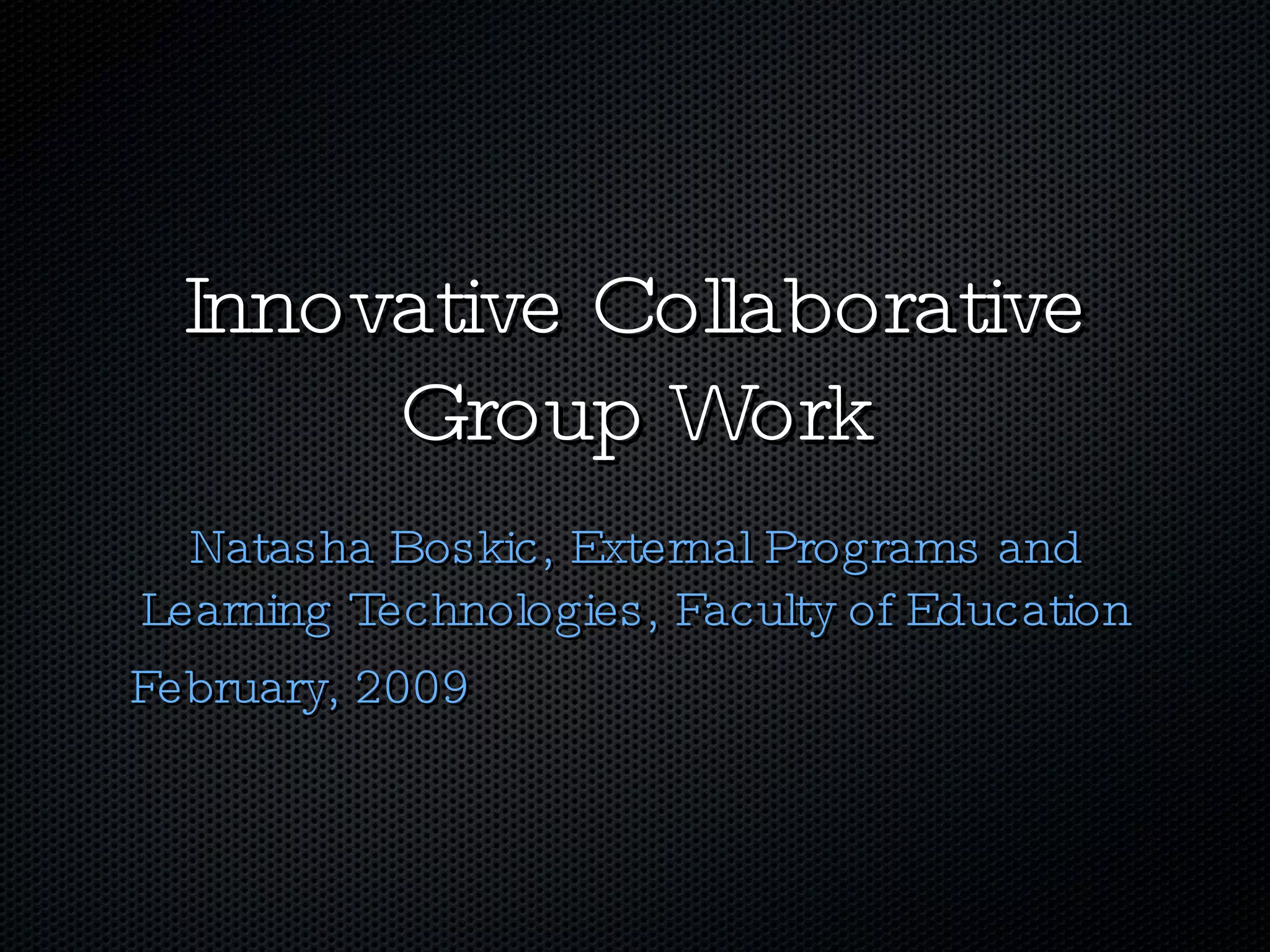 Innovative Collaborative Group Work | PPT