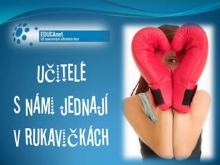 Educanet Prezentace1 | PPT