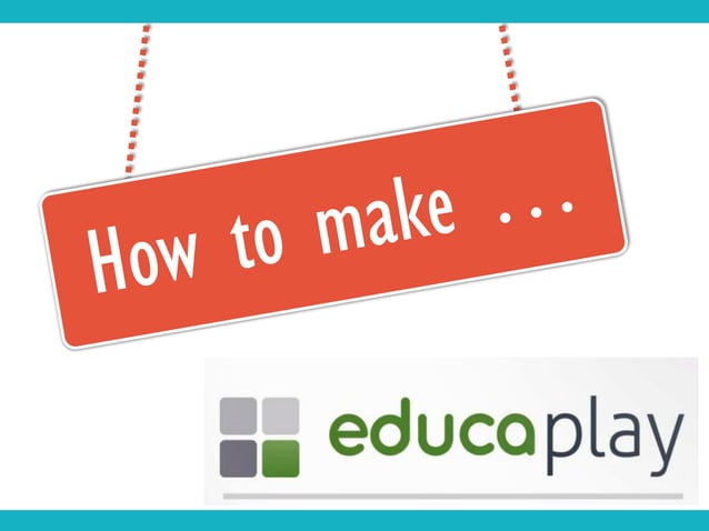 How to make ... Educaplay | PDF | Factual | Genres