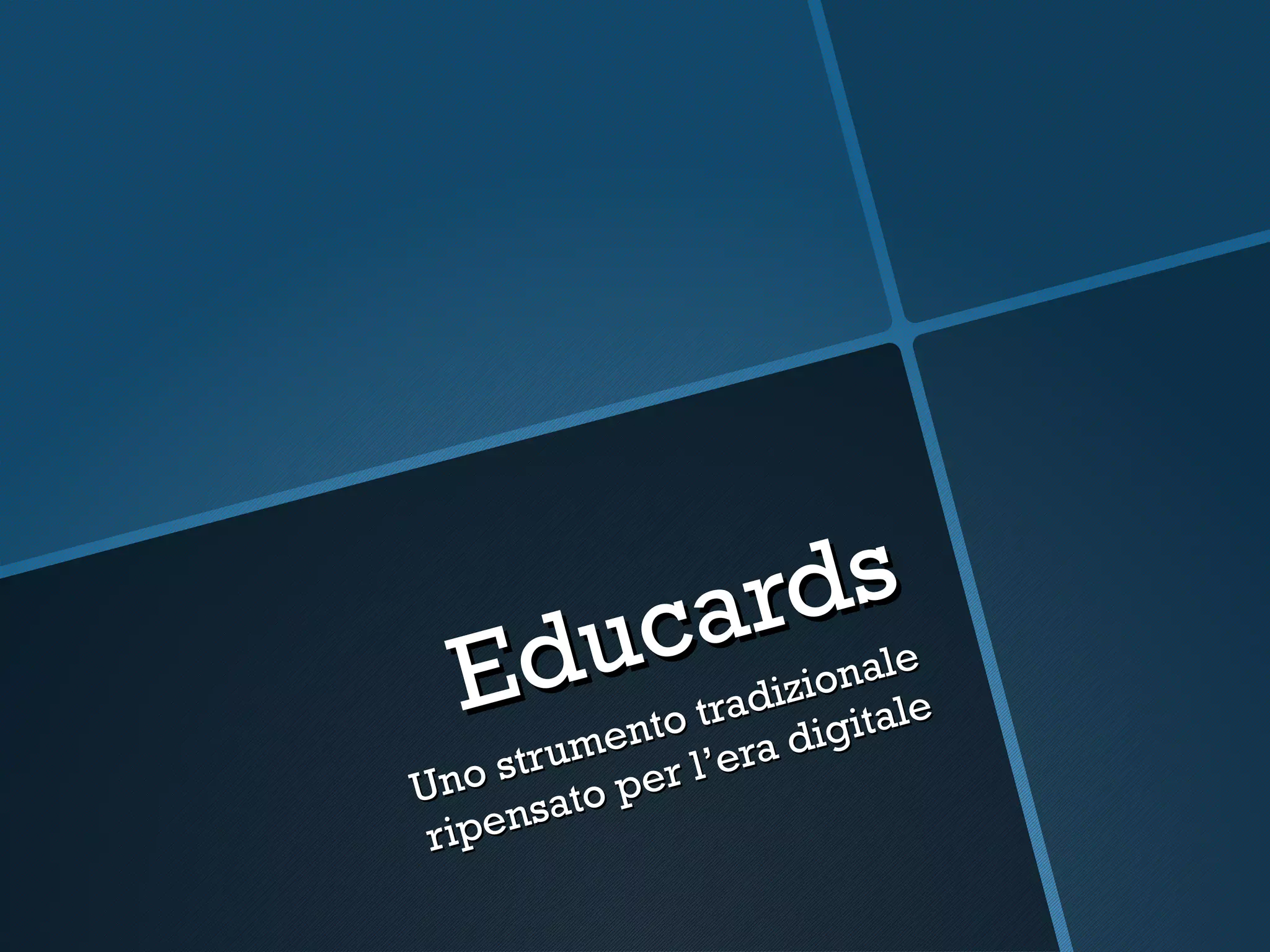 Educards presentazione e scenari | PPT