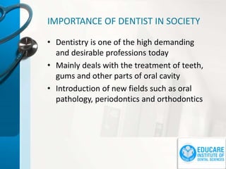 Importance of Dentist in Society | PPTX