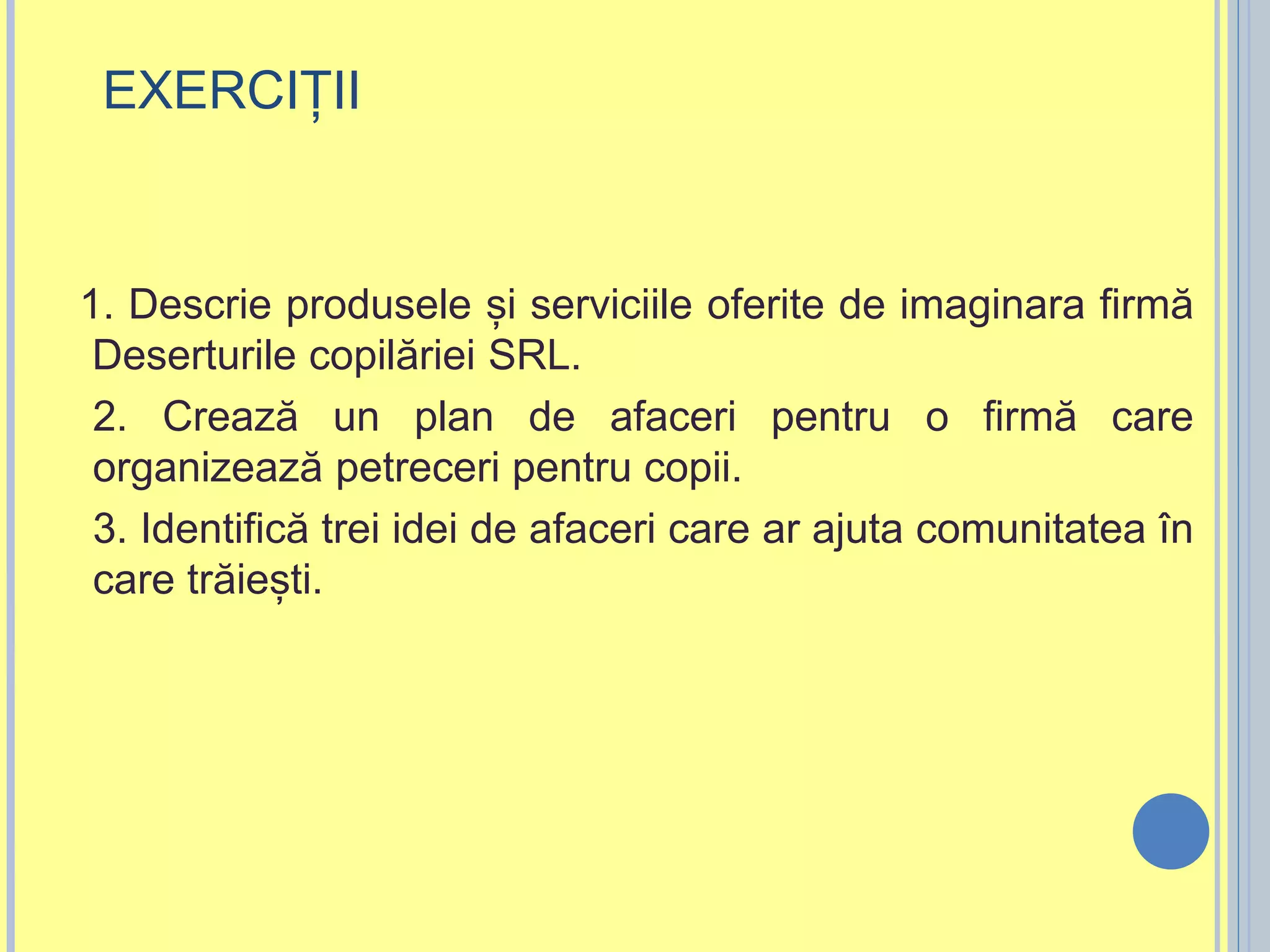 Educatie antreprenoriala ADS-an-IV - Plan de afaceri | PPT