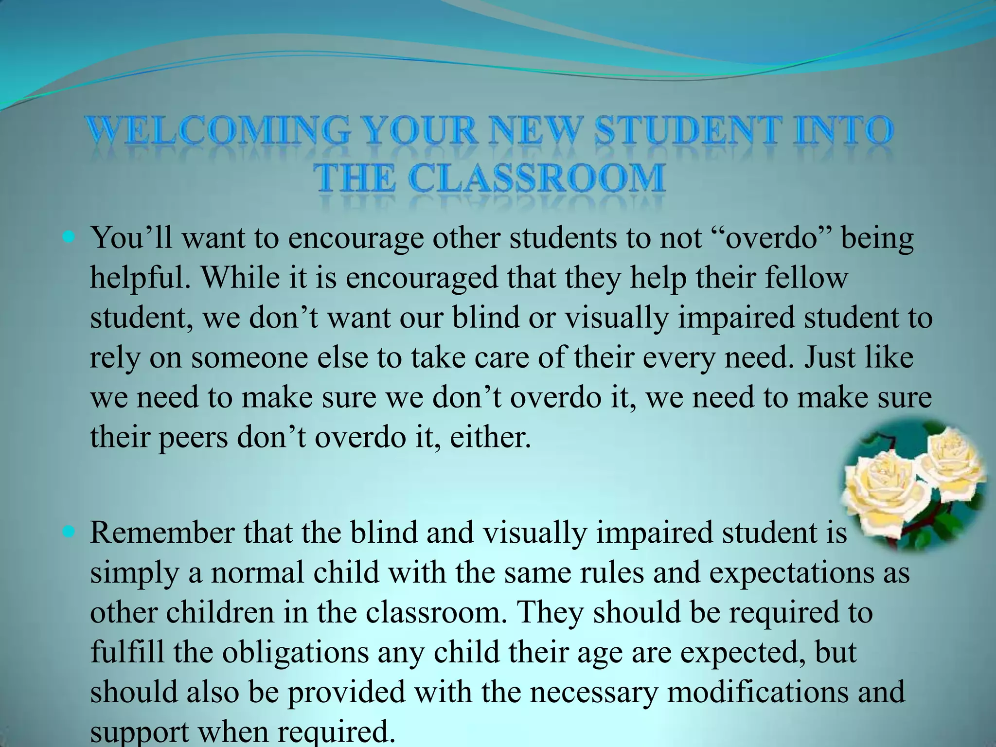 Educating blind and visually impaired students | PPTX