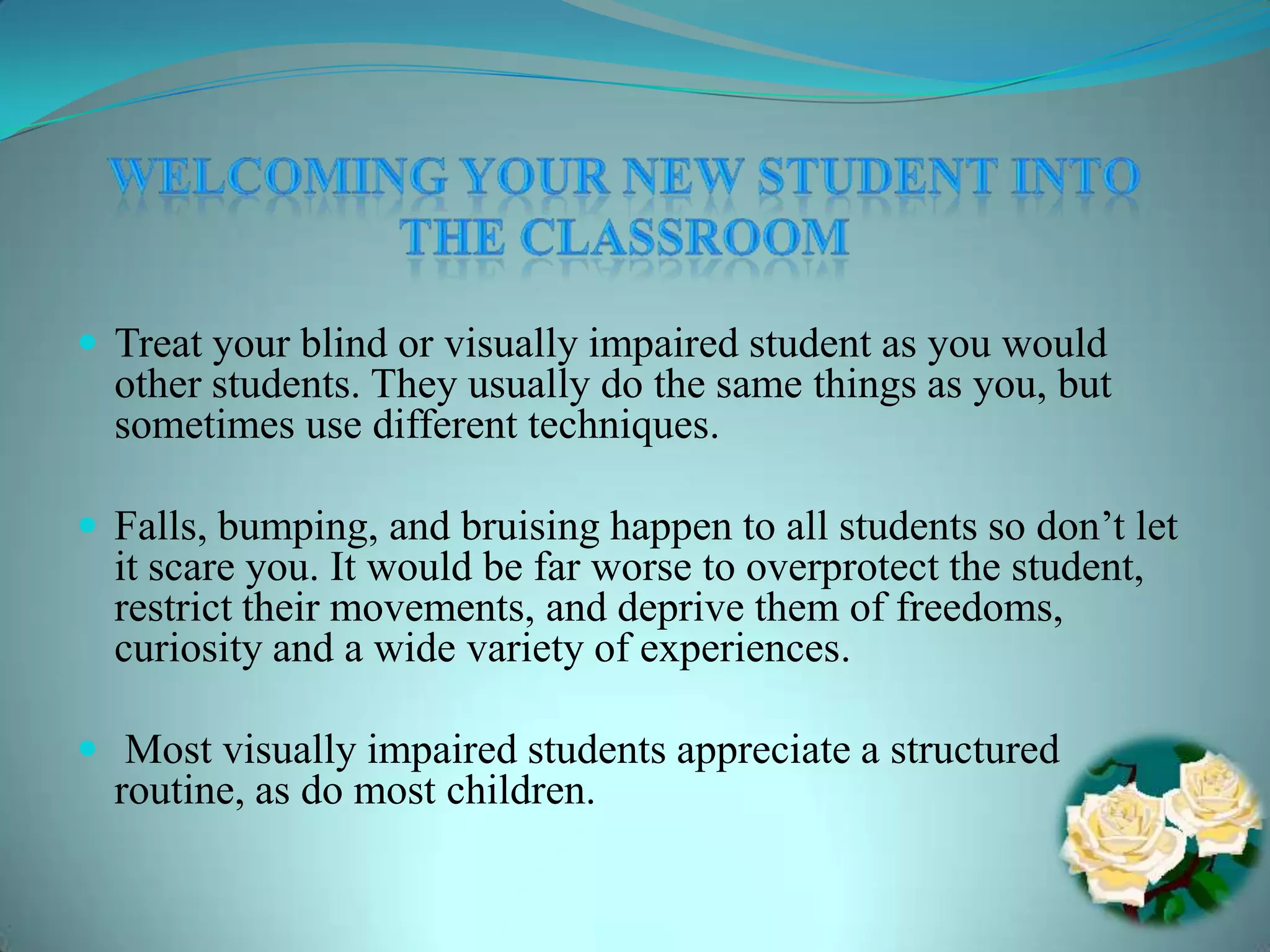 Educating blind and visually impaired students | PPTX