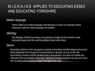 Educating essex and educating yorkshire | PPTX