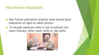 Types of Education | PPTX