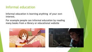 Types of Education | PPTX