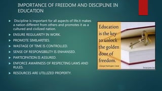 freedom and discipline in education | PPTX