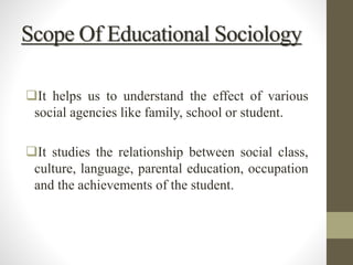 Educational Sociology and Sociology of Education | PPTX