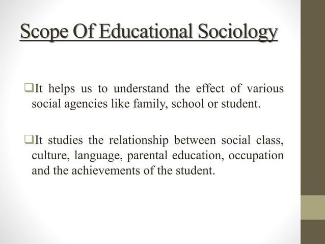 Educational Sociology and Sociology of Education | PPTX