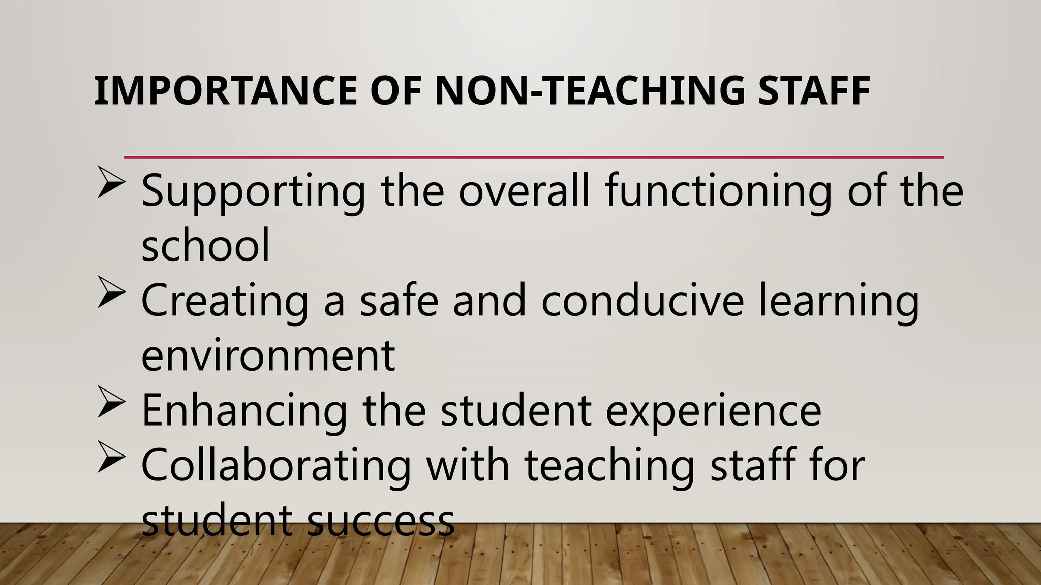 Education-229-Duties-and-Responsibilities-of-Non-Teaching-Staff.pptx
