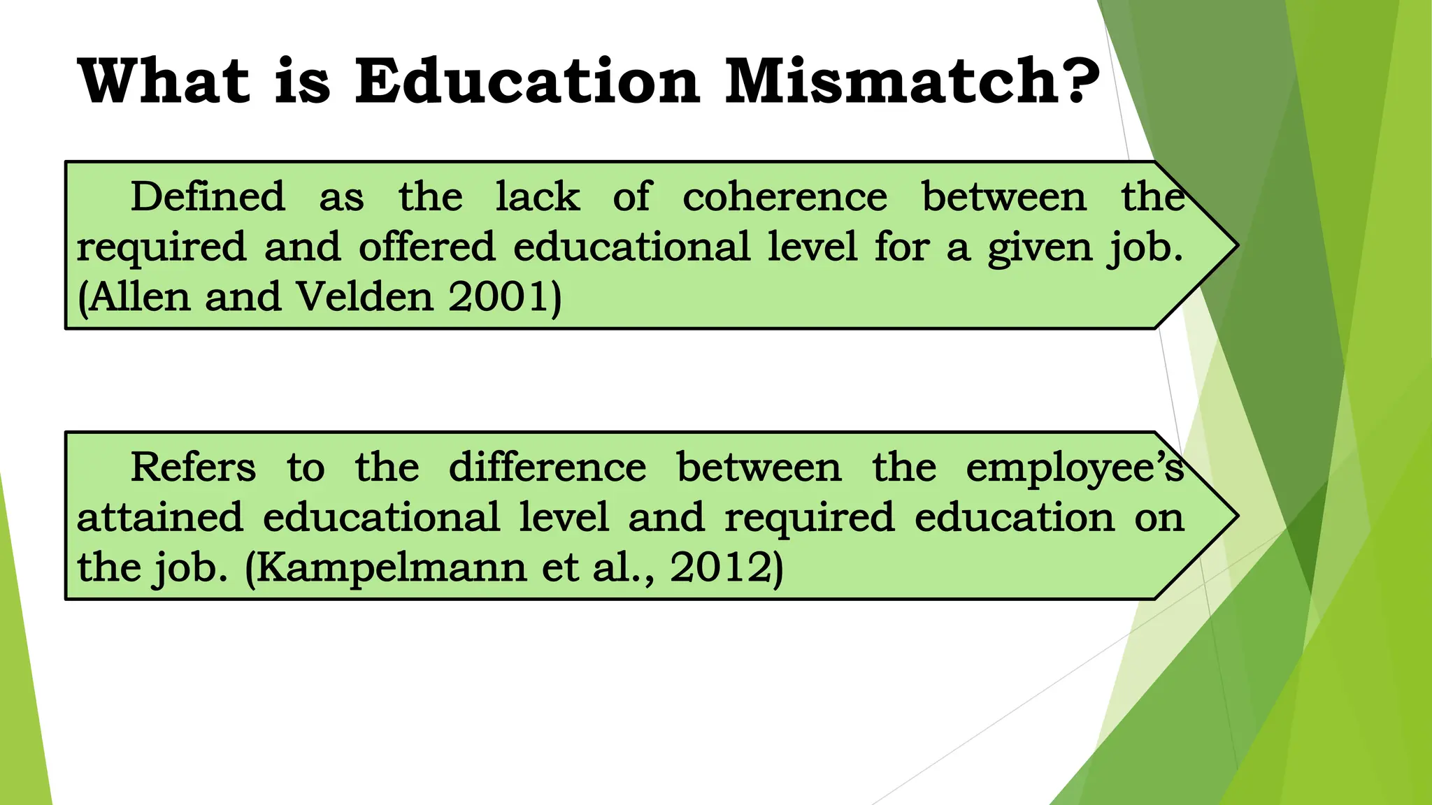 EDUCATION-AND-EMPLOYMENT-MISMATCH-EdD-809-sir-Kautin.pptx