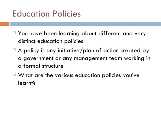 Education Policies Overview | PPT