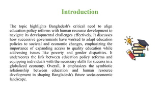 Education-Policy-Reforms-and-Human-Resource-Development-in.pptx
