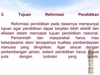 Reformasi Pendidikan | PPT