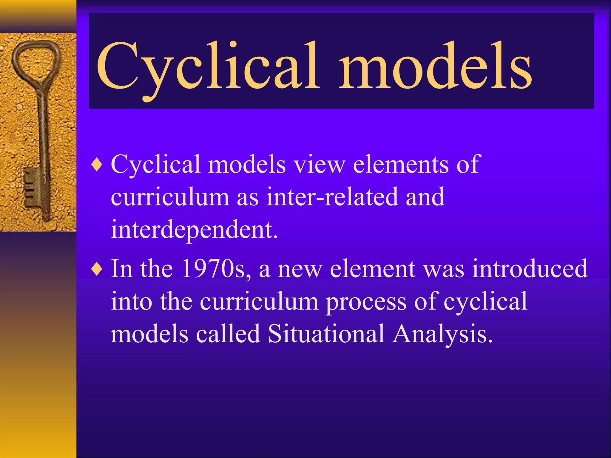 Cyclical models of curriculum development | PPT