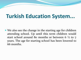 Education System in Turkey | PPTX