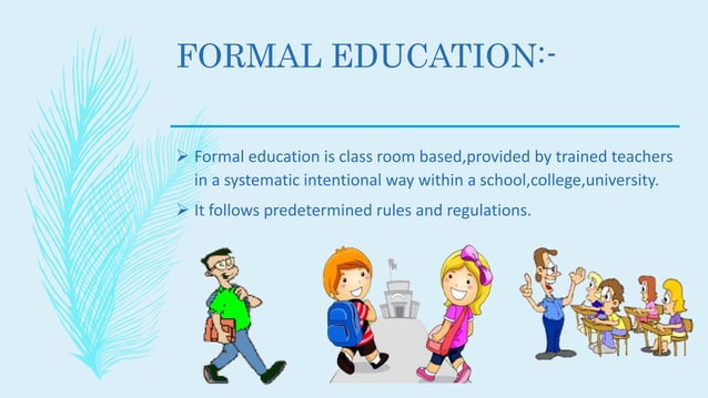 Formal,Informal and Non-formal Education | PPTX | Adult Education ...