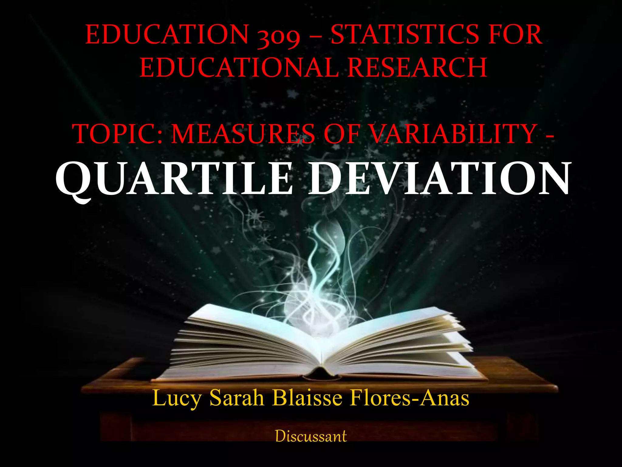 Education 309 – Statistics for Educational Research | PPTX