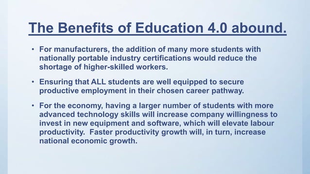 Education4.0 - How Industry 4.0 is going to change the Education System | PPTX | Education ...