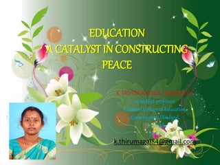Education a catalyst | PPTX