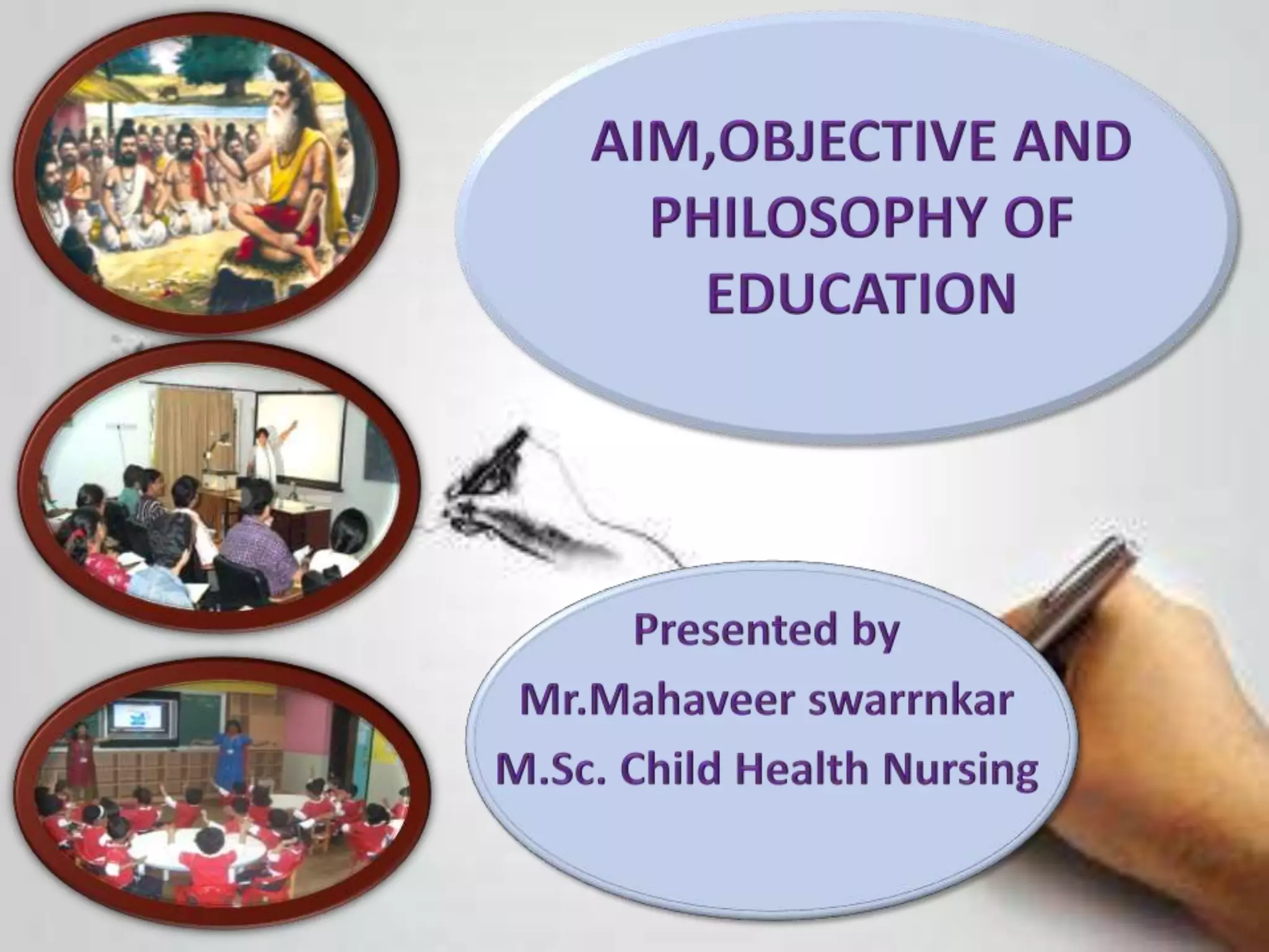 AIM,OBJECTIVE AND PHILOSOPHY OF EDUCATION | PPTX
