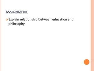 AIM,OBJECTIVE AND PHILOSOPHY OF EDUCATION | PPTX