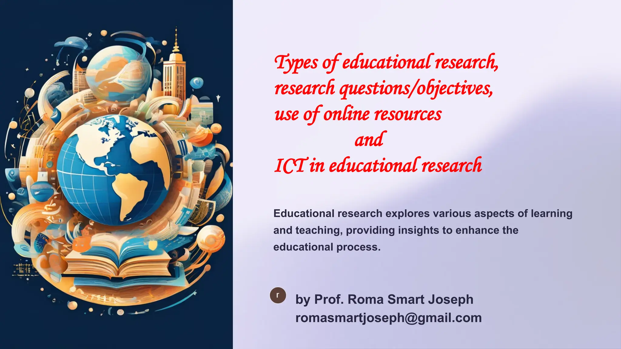 Educational-Research-A-Comprehensive-Overview.pptx