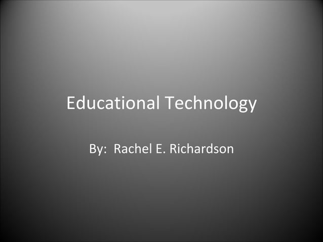 Educational Technology | PPT