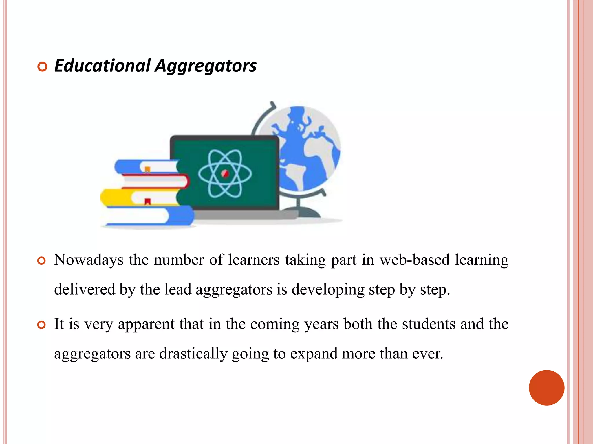Educational aggregators | PPT