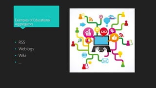 Educational Aggregators | PPT