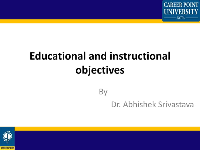 Educational and instructional objectives | PPT