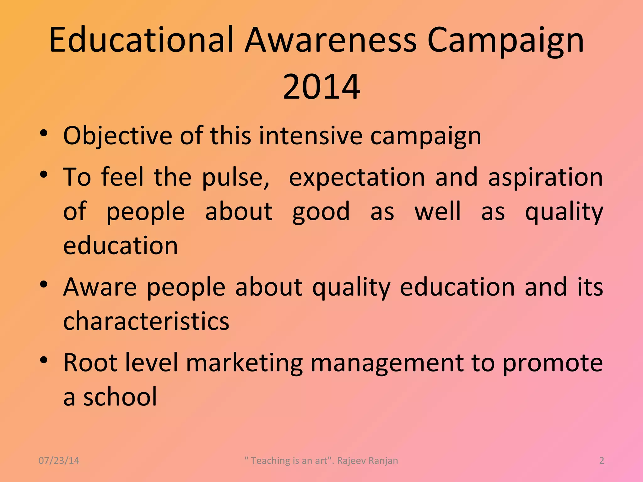 Educational Awareness Campaign | PPT | Free Download
