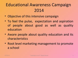 Educational Awareness Campaign | PPT