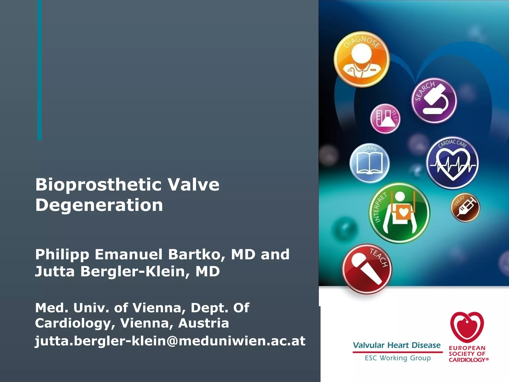 Bioprosthetic Valve Degeneration | PPT