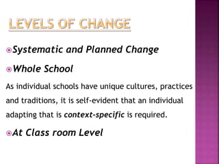 Educational change | PPTX | Business | Business and Finance