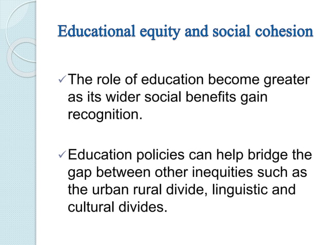Educational Equity And Social Cohesion Pptx Pptx