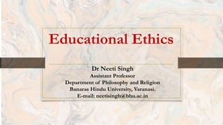 Educational Ethics.pptx