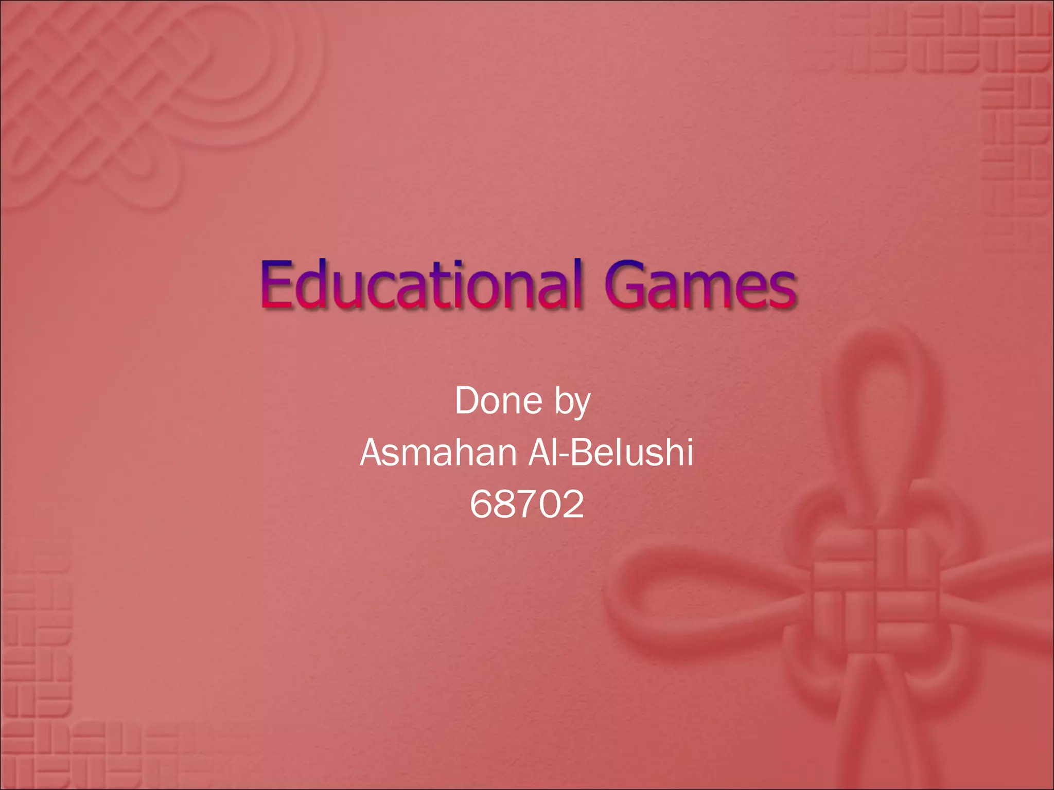 Educational Games | PPT