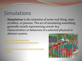 Educational games and simulations | PPTX