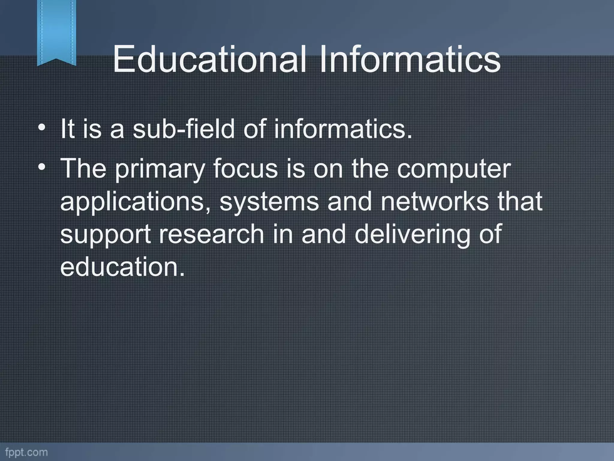 foedumed:Educational Informatics 39-16 | PPT