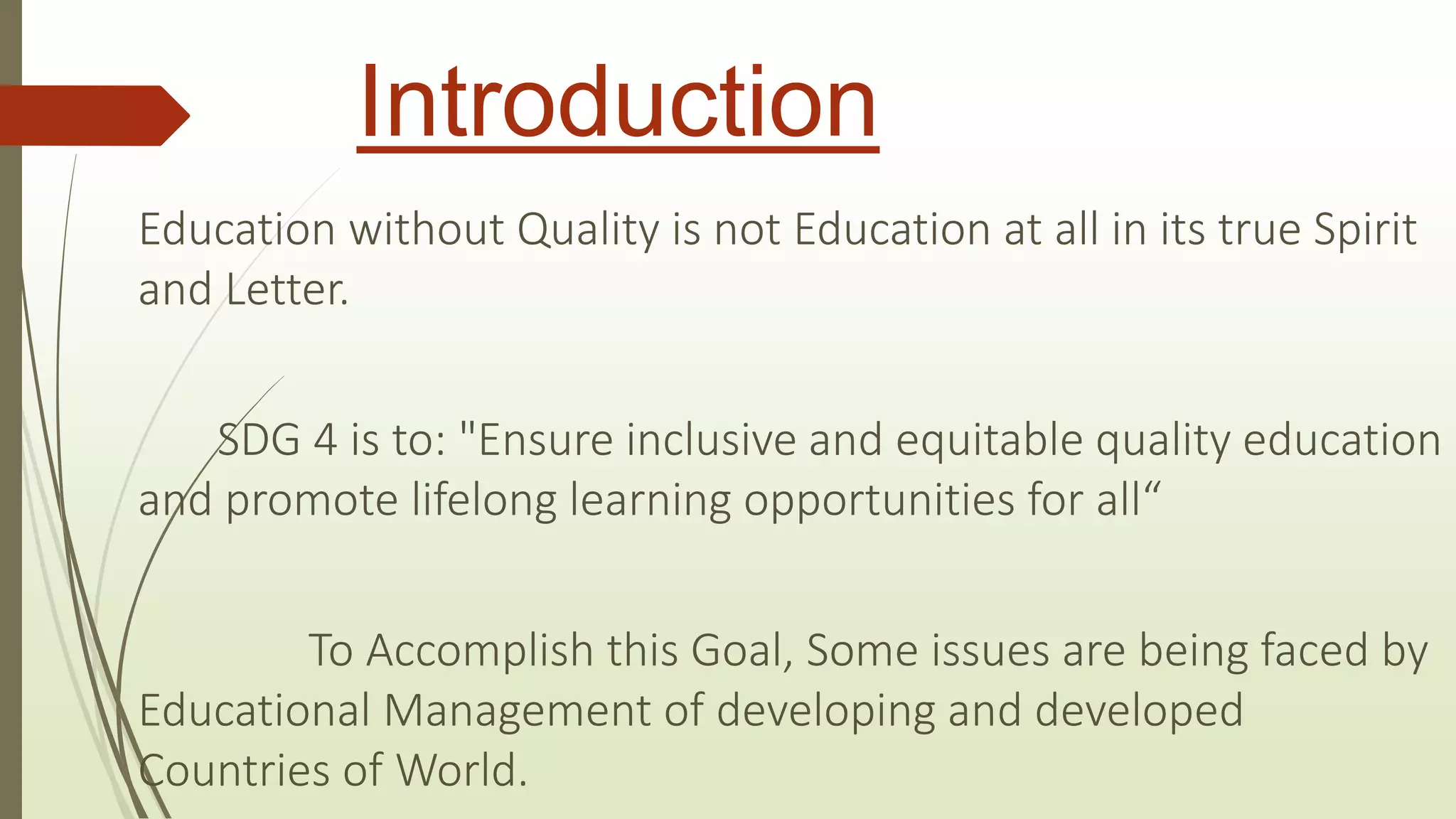 Educational Issues At National And International Level.pptx