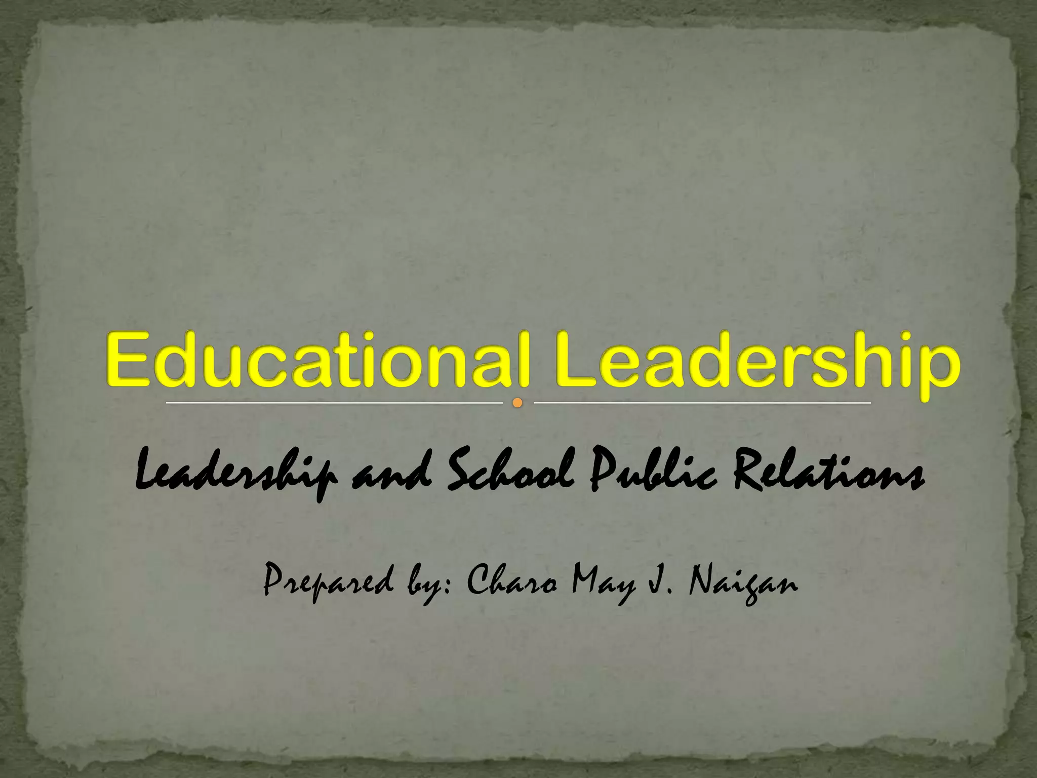 Educational leadership | PPTX